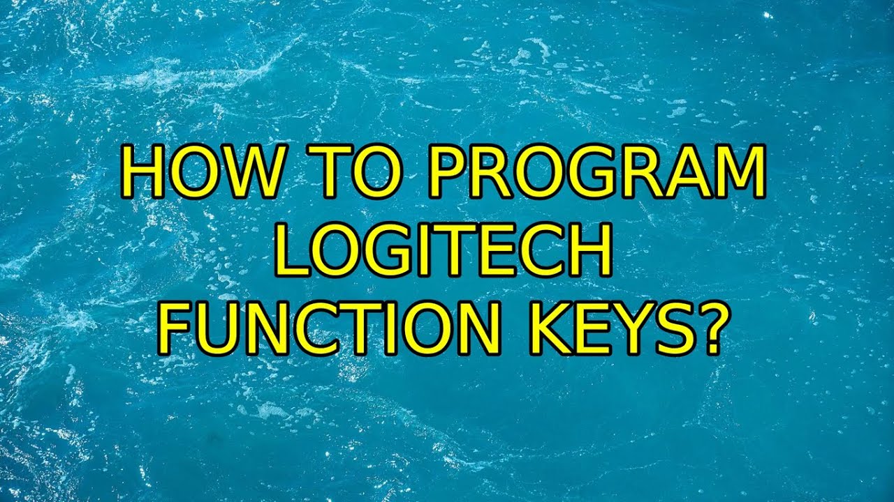 Ubuntu: How to program Logitech function keys? - YouTube