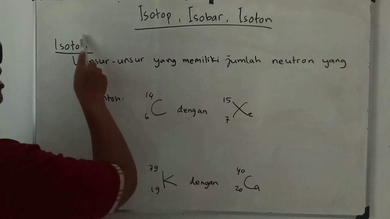 PENJELASAN ISOTOP, ISOBAR, ISOTON - YouTube