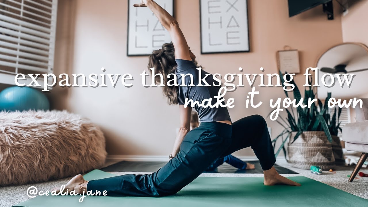 THANKSGIVING YOGA FLOW // Expansive, make-it-your-own sequence - YouTube