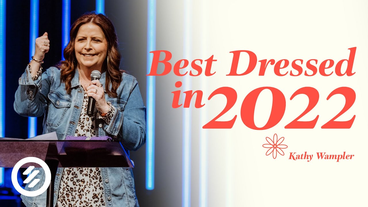 Best Dressed In 2022 | Kathy Wampler - YouTube
