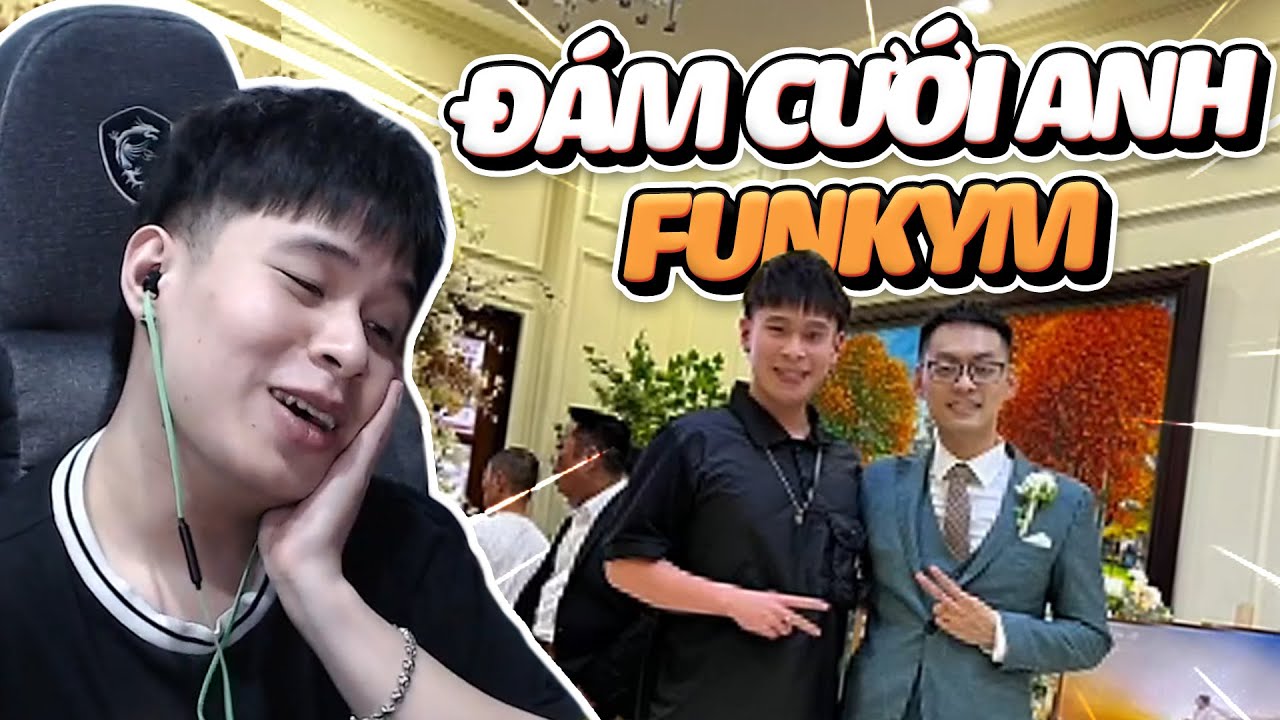 (TALKSHOW) MỘT VÀI CHIẾC ẢNH ĂN CƯỚI ANH FUNKYM, LẦN ĐẦU TIÊN GẶP ANH ...