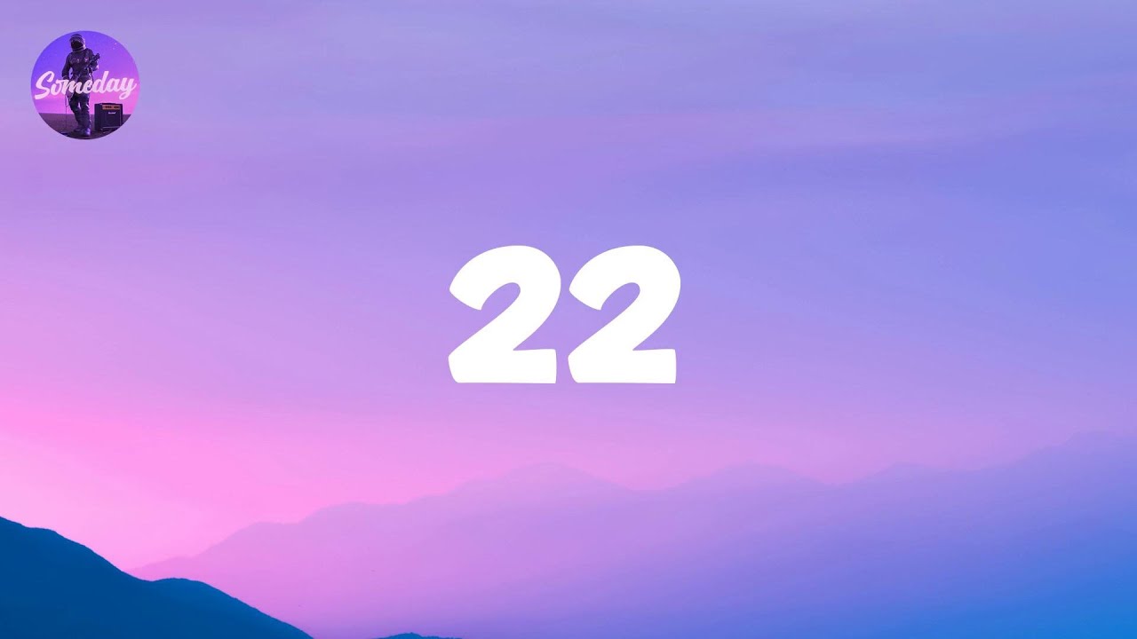 22 - Taylor Swift - YouTube