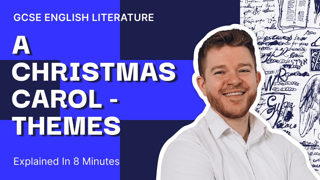 THEMES in A Christmas Carol Explained | GCSE English Literature - YouTube