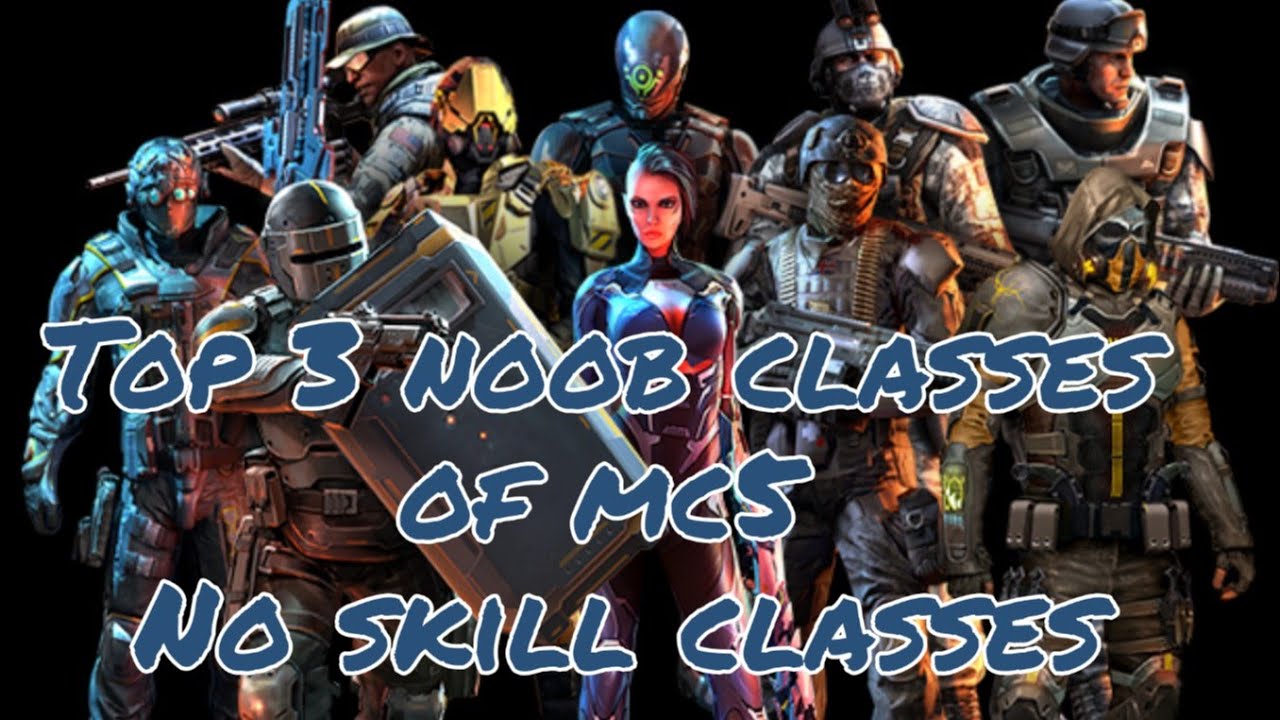TOP 3 NOOB CLASSES OF MC5,UNEXPECTED ADDITION,2019-2020,CHECK ...