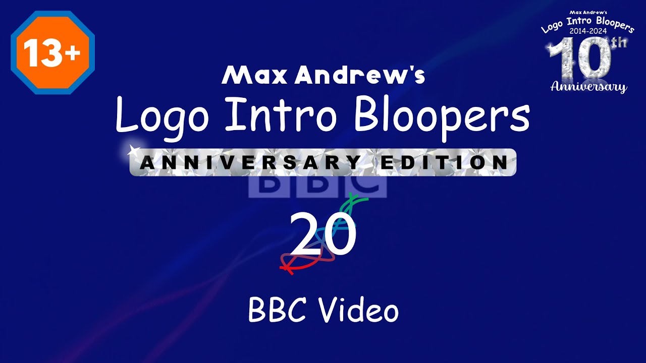Max Andrew's Logo Intro Bloopers: Anniversary Edition | 20 | BBC Video ...