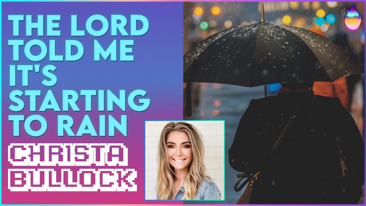 Christa Bullock: It's Starting to Rain! | Feb 3 2023 - YouTube