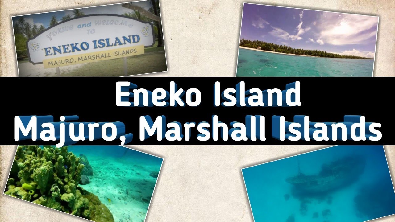 Eneko Island, Majuro, Marshall Islands - YouTube