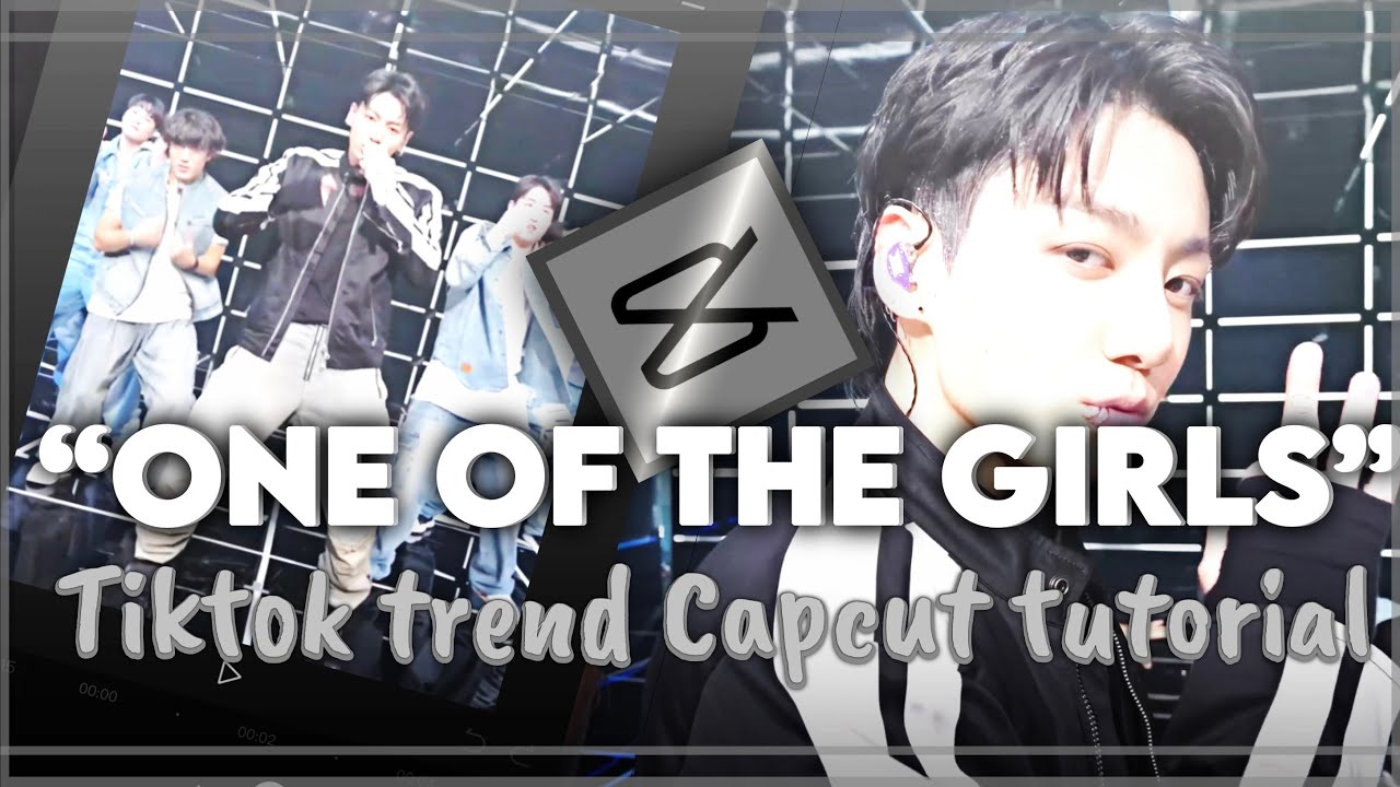 “One of the girls” new tiktok trend capcut tutorial - YouTube