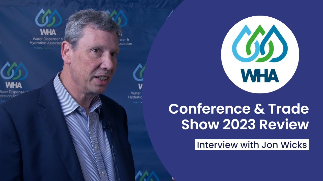 Jon Wicks | Water Dispenser & Hydration Association | Conference ...