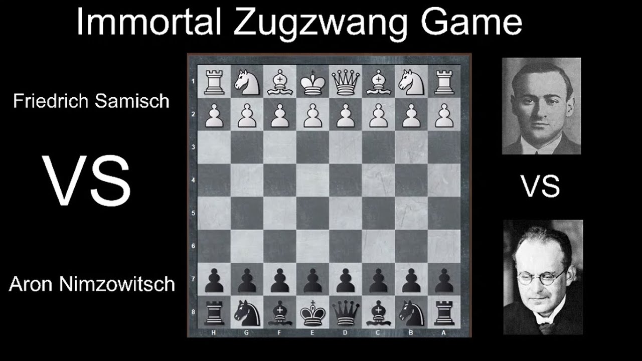 The Immortal Zugzwang Game| Samisch vs Nimzowitsch|1923 - YouTube