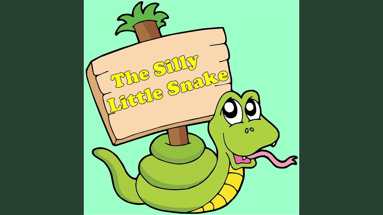 The Silly Little Snake - YouTube