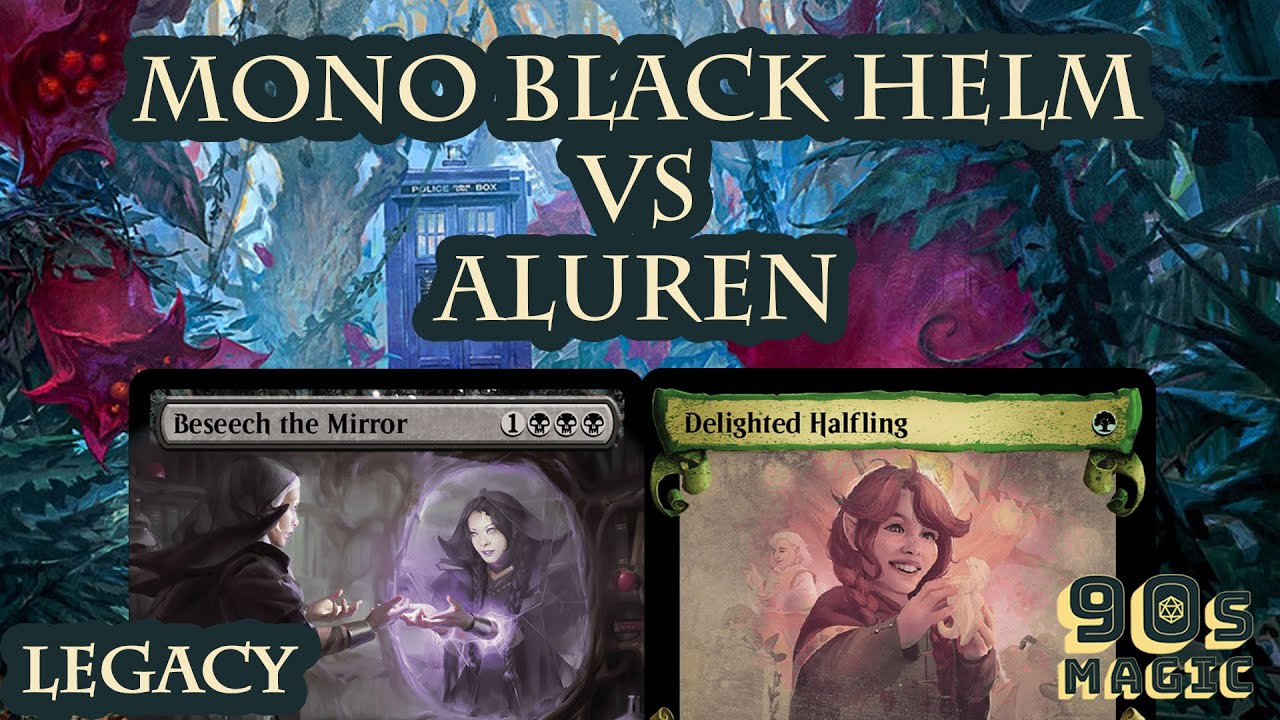 Mono Black Helm vs Aluren [MTG Legacy] - YouTube