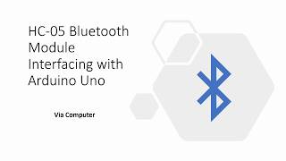 Interfacing Bluetooth Module Hc05 With Arduino Uno Interfacing HC 05