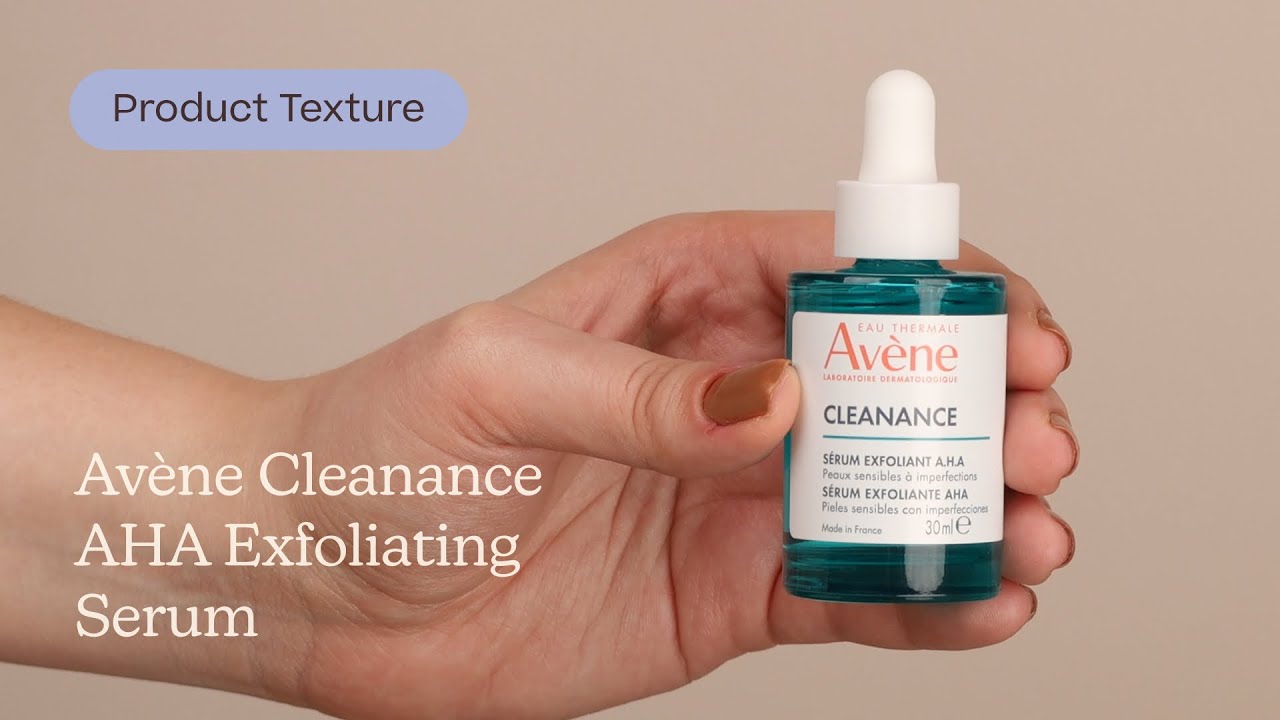 Avène Cleanance AHA Exfoliating Serum Texture | Care to Beauty - YouTube