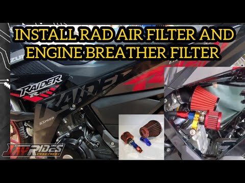 HOW TO INSTALL RAD AIR FILTER AND ENGINE BREATHER TO RAIDER 150 FI ...