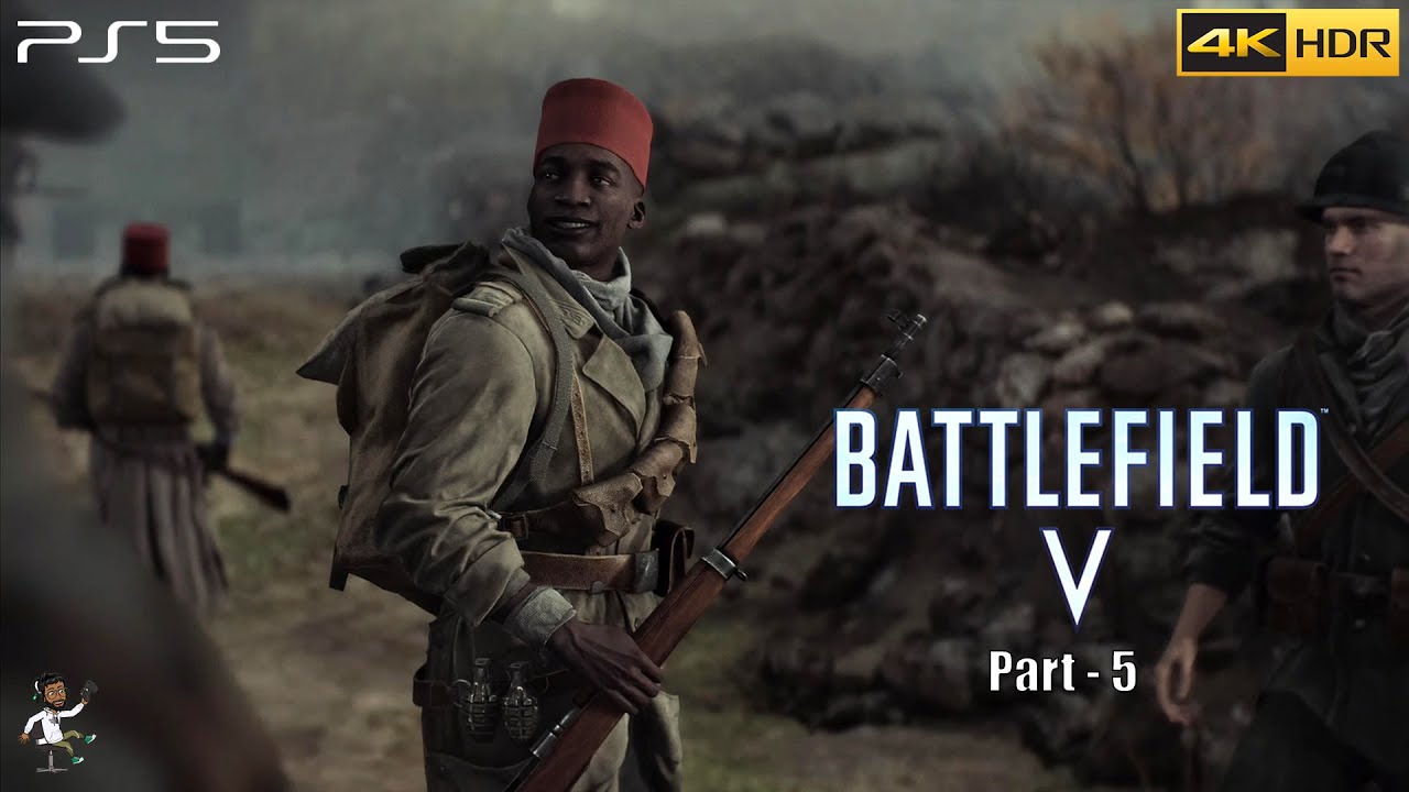 Battlefield V Gameplay Walkthrough Part 5 [4K HDR 60FPS ] | PS4 V12 ...