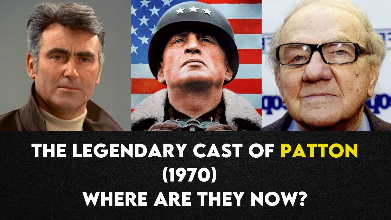 The Legendary Cast of Patton 1970 – Where Are They Now - YouTube