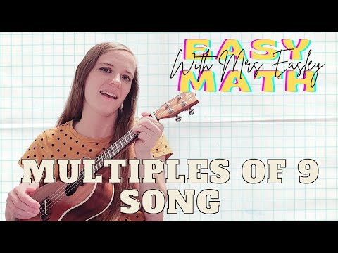 MULTIPLES OF 9 SONG [Ukulele Multiplication facts] - YouTube