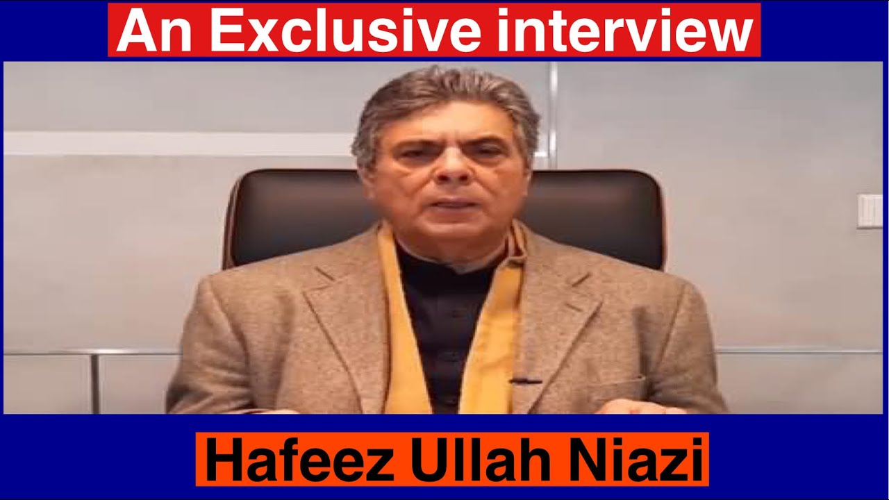 An Exclusive Interview with Hafeez Ullah Niazi|Live with khawar yousaf ...
