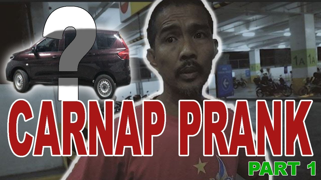 CARNAP PRANK | (CAR + HANAP = CARNAP) | NAPAIYAK SI BERNALD TIBIA - YouTube