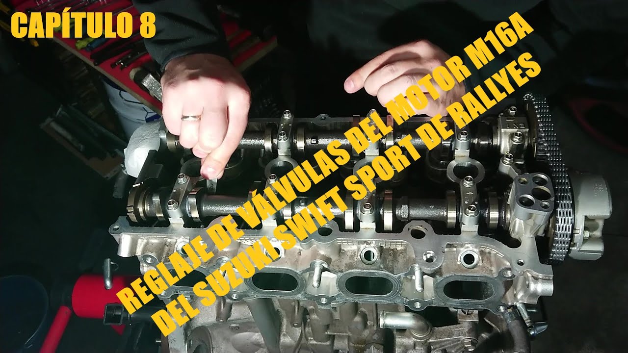 Cap. 8 - Reglaje de válvulas del motor M16A del Suzuki Swift Sport ...