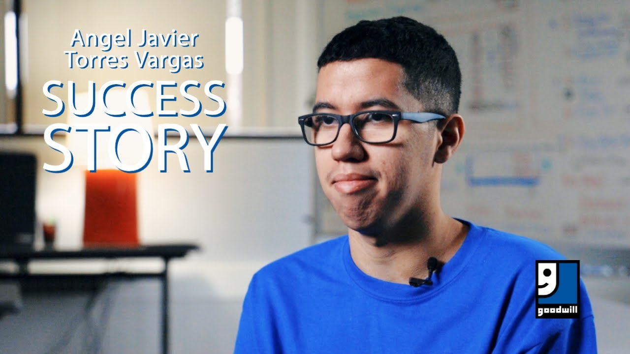 Goodwill Success Story | Angel Javier Torres Vargas - YouTube