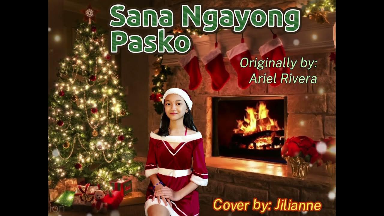 Sana Ngayong Pasko (Audio Cover) Ariel Rivera | Jilianne Nombrado - YouTube