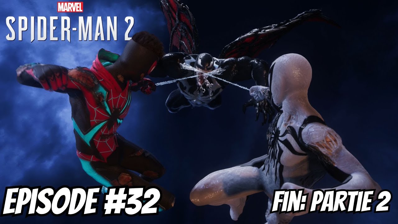 Spider-Man 2 | Fin: Partie 2 | On Est Spider-Man !! - YouTube