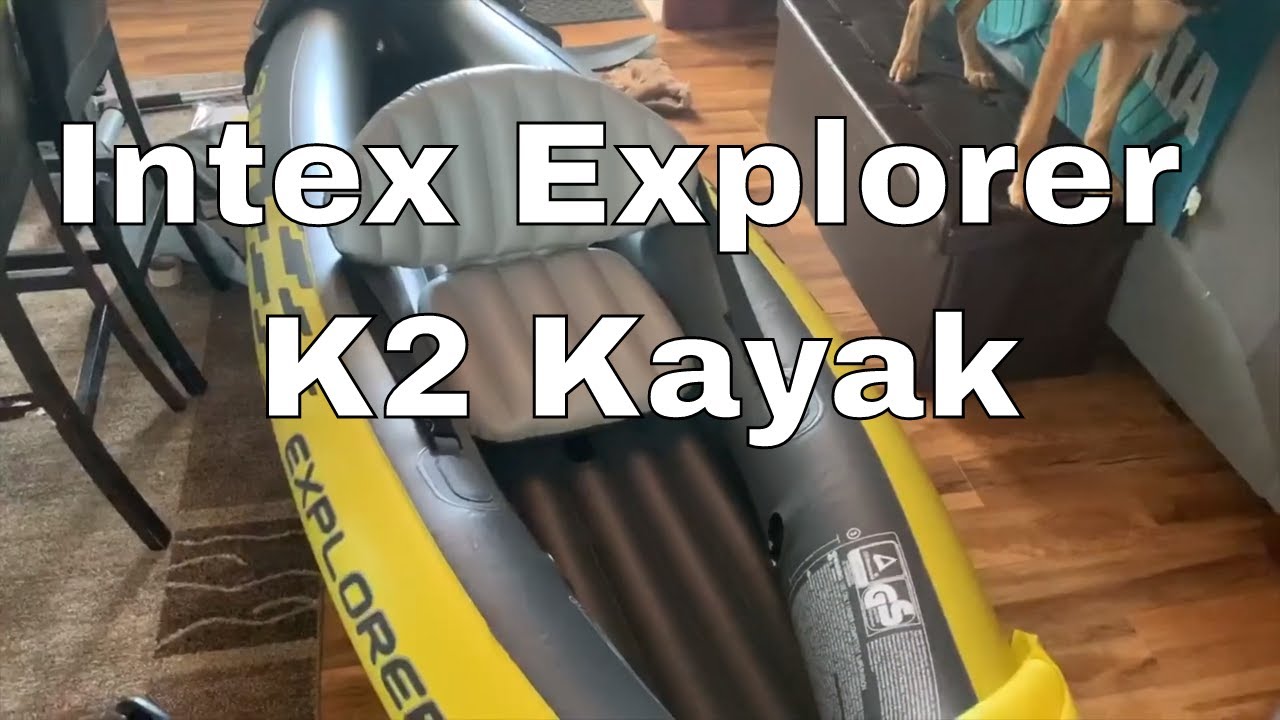Intex Explorer K2 Kayak Review & Unboxing - YouTube