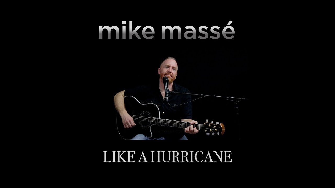 Like a Hurricane (acoustic Neil Young cover) - Mike Masse - YouTube