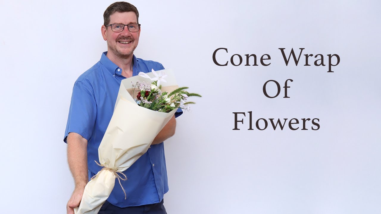 How To Cone Wrap A Bouquet Of Flowers - YouTube