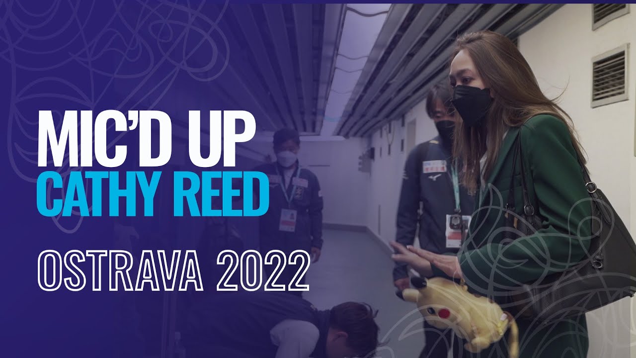 Mic'd Up: Cathy REED | Ostrava 2022 | #JGPFigure - YouTube