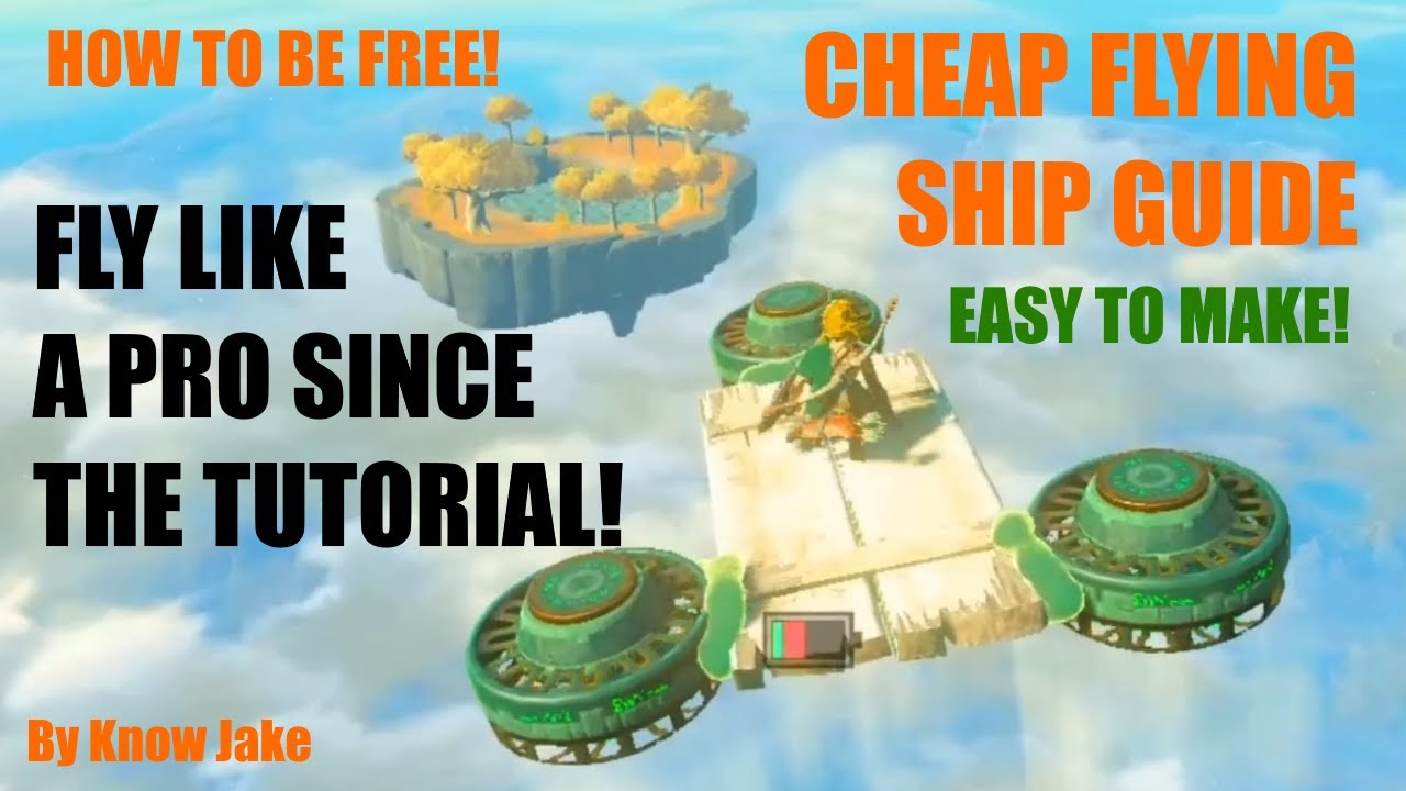 EASIER WAY TO FLY WHEREVER YOU WANT since the tutorial! Cheap beginner flying ship! Zelda TotK ...