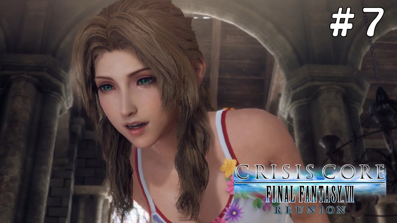 #7 はじめてのクライシスコア ファイナルファンタジーVII リユニオン【CCFF7R実況プレイ】 - YouTube