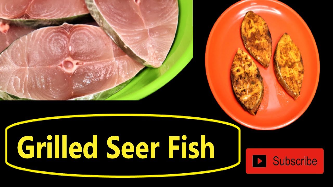 Grilled Seer Fish | Grilled Fish Recipe | VFRT Official | 2023 #cooking ...