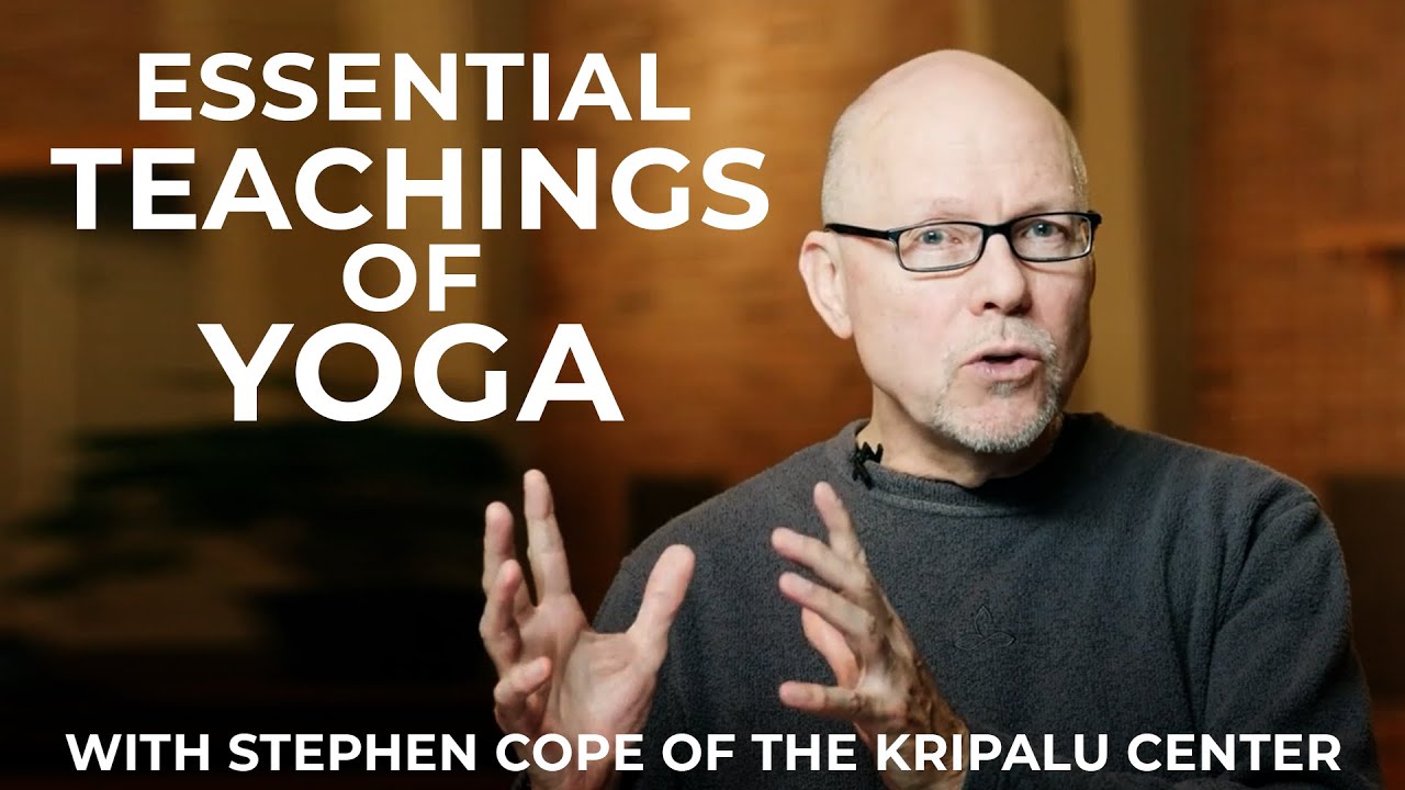 The Science of Yoga | Stephen Cope of the Kripalu Center - YouTube
