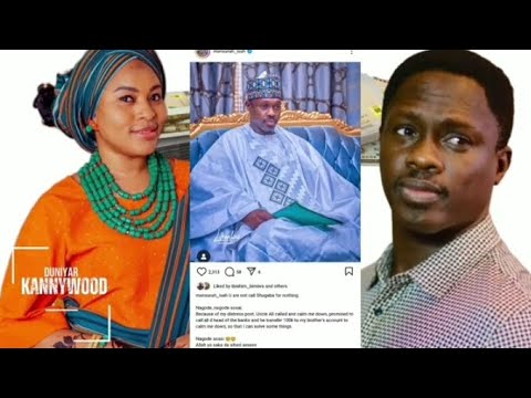 sarki Alin nuhu ya cire Mansura isa daga halin da take ciki Kalli ...