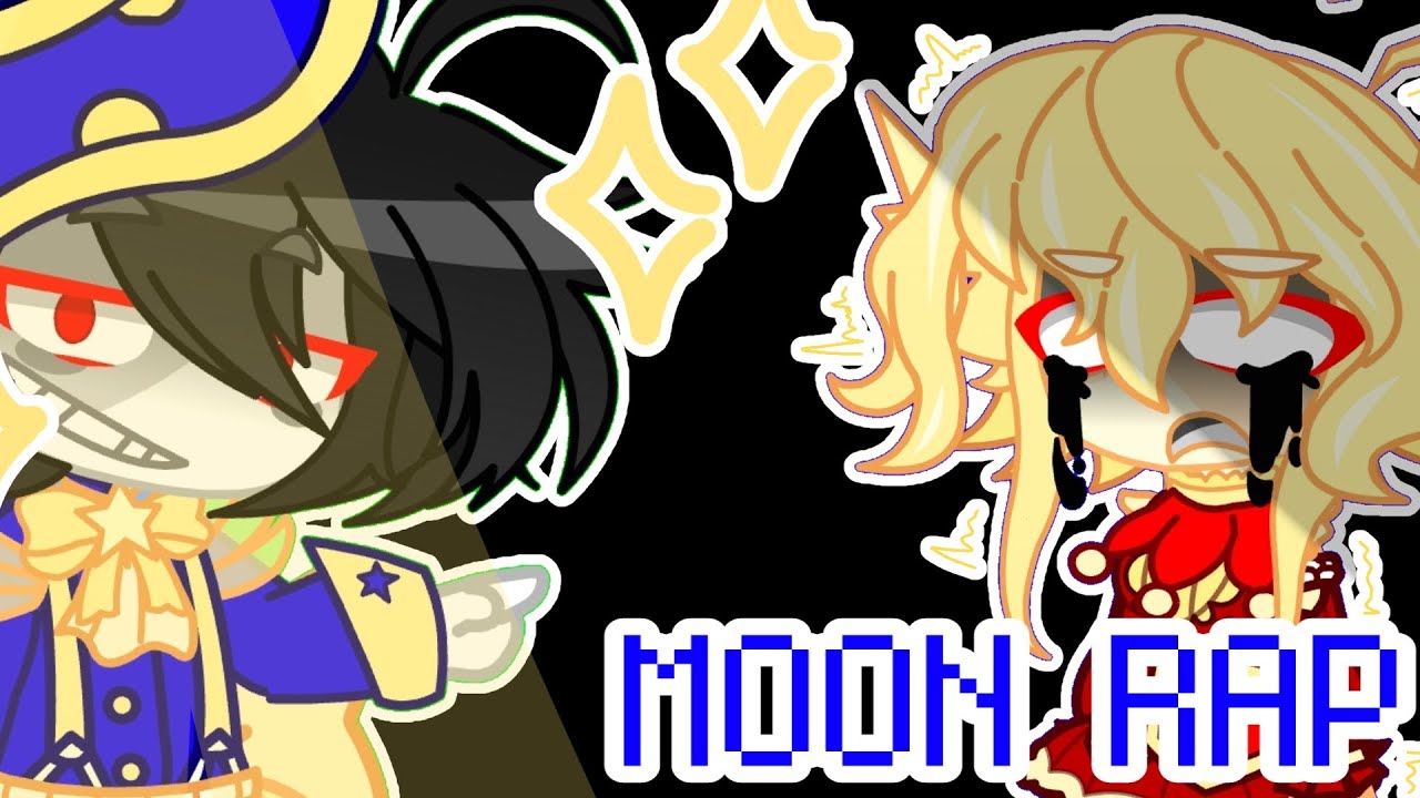 MOON RAP ll FNAF GACHA PARODY ll SUN AND MOONDROP ll SHITPOST - YouTube