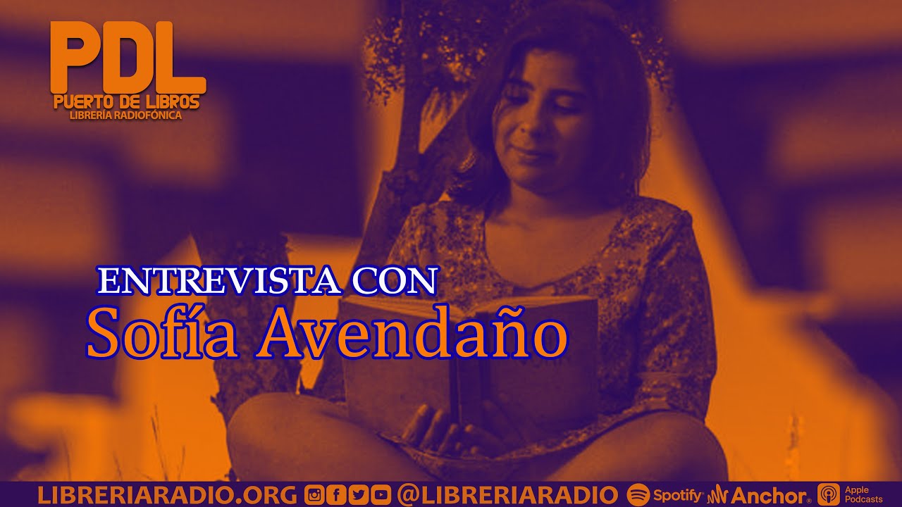 Entrevista con Sofía Avendaño - YouTube