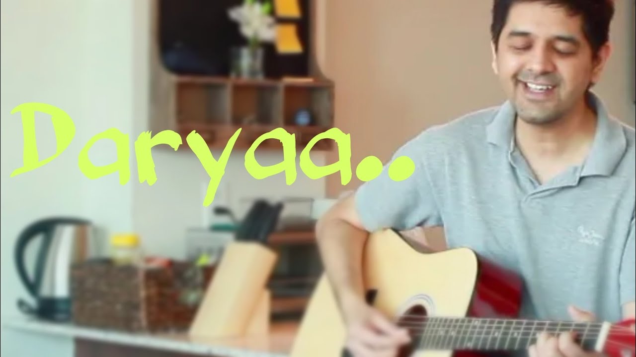 Daryaa | Manmarziyaan | Amit Trivedi | Tushar Panchal | Cover Song ...
