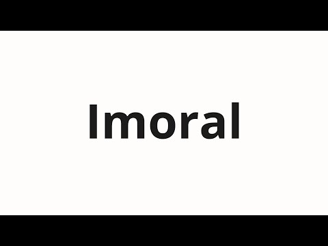 Imoral nasıl telaffuz edilir