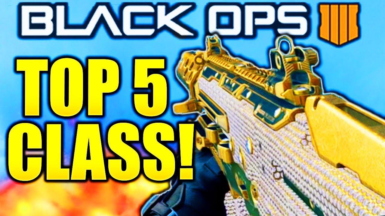 *NEW* TOP 5 BEST CLASS SETUPS IN BO4 AFTER PATCH! BLACK OPS 4 BEST ...