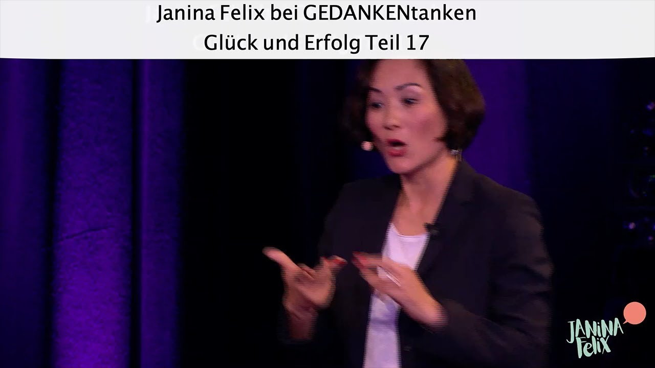 Janina Felix bei GEDANKENtanken – Glück und Erfolg Teil 17 - YouTube