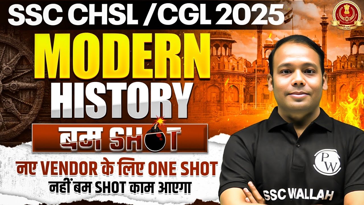 SSC CGL/CHSL 2025 | Modern History One Shot | SSC Modern History ...