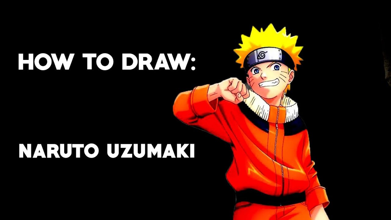 How To Draw Naruto Uzumaki YouTube how-to-draw-naruto-uzumaki-youtube
