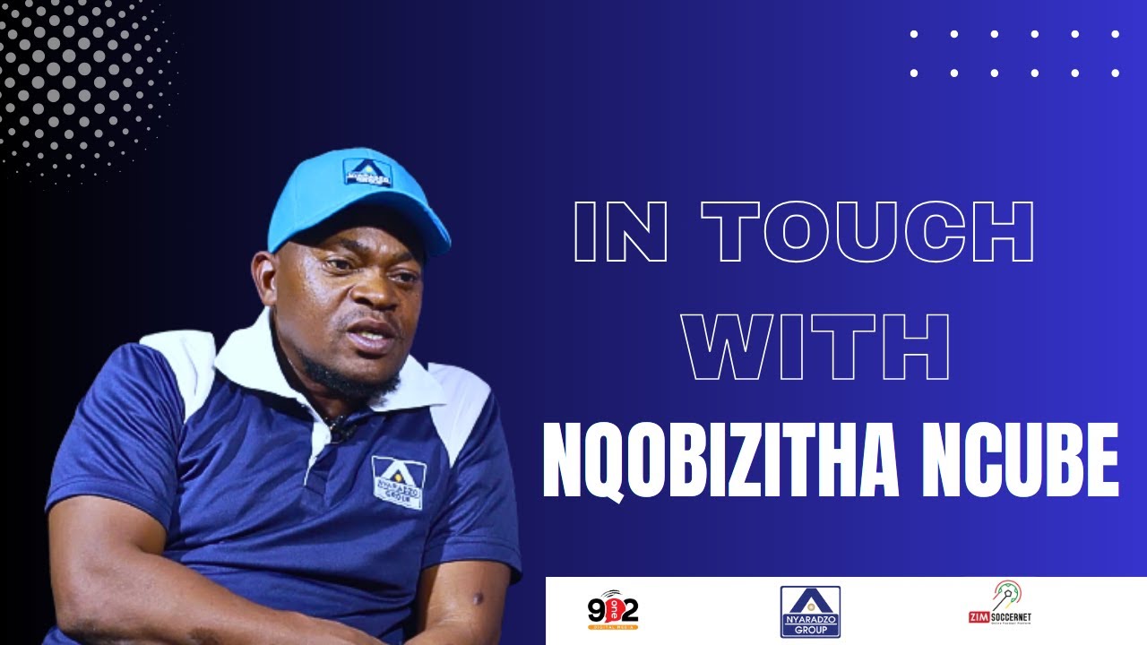 In Touch With Nqobizitha Ncube - YouTube