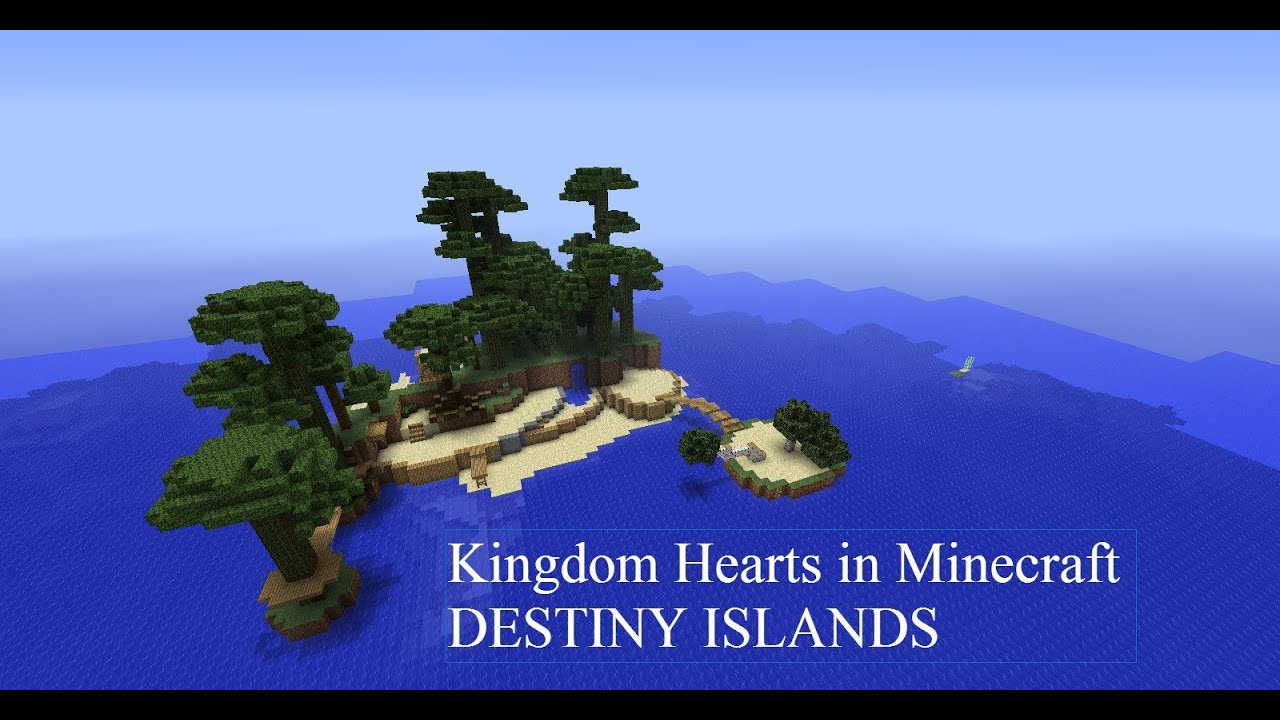 Minecraft Showcase: Kingdom Hearts Destiny Islands - YouTube