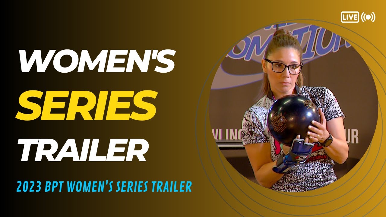 2023 BPT™ Women's Series Youtube - YouTube