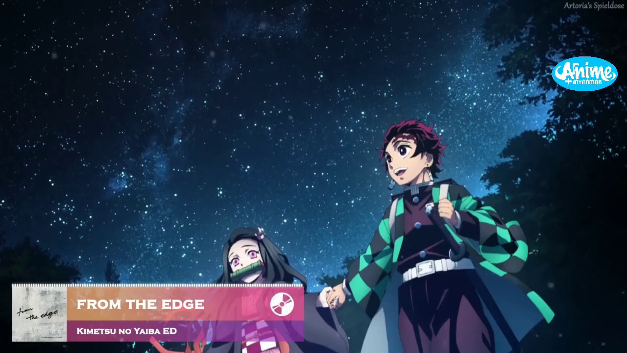 From The Edge (Demon Slayer: Kimetsu no Yaiba ED) (MM Sub) - YouTube