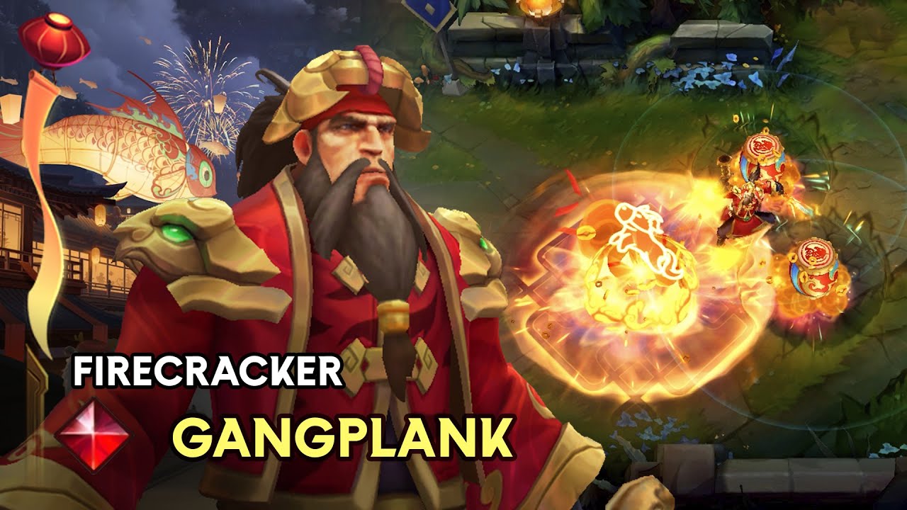 Firecracker Gangplank League of Legends Custom Skin Showcase - YouTube